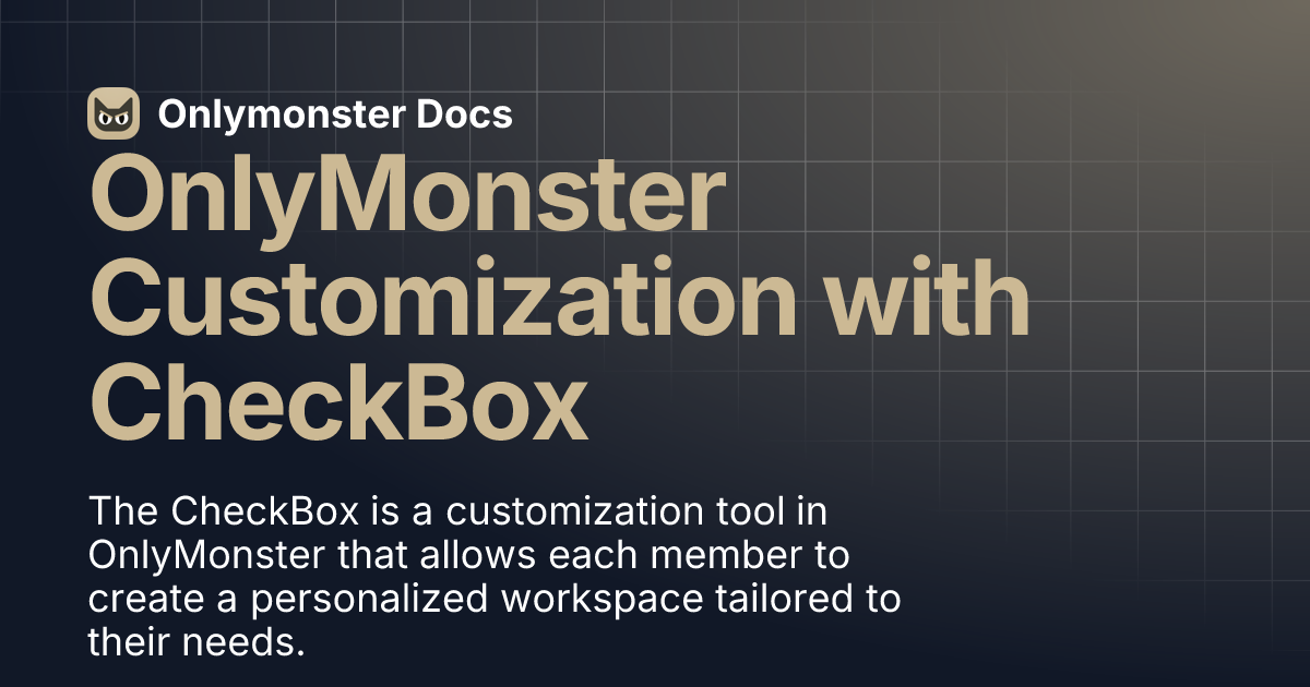 OnlyMonster Customization with CheckBox | Onlymonster Docs