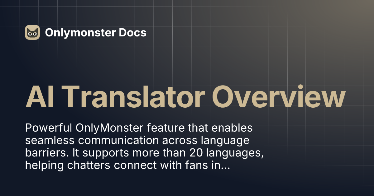 AI Translator Overview | Onlymonster Docs