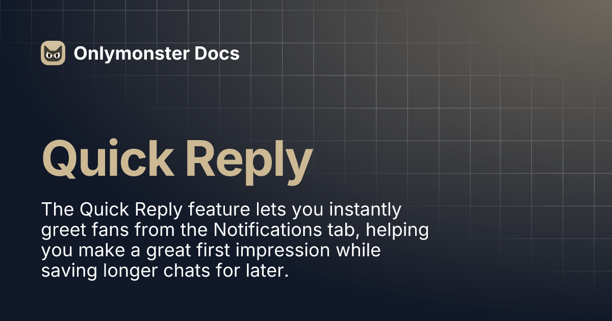 Quick Reply | Onlymonster Docs