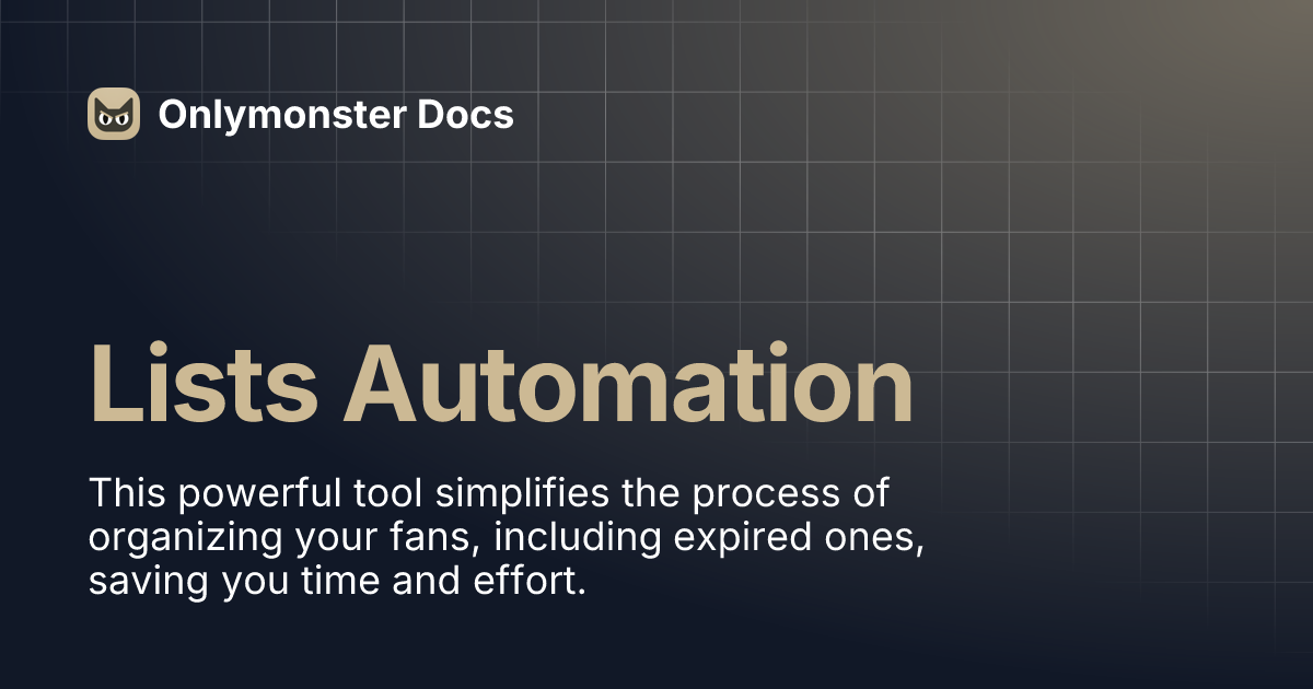 Lists Automation | Onlymonster Docs