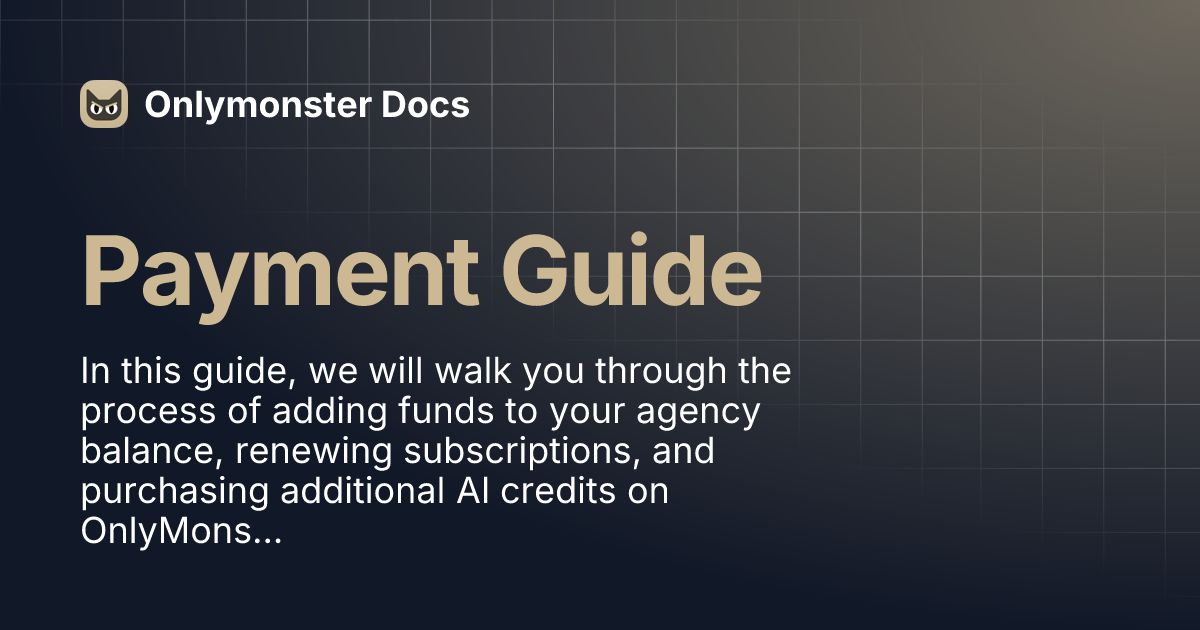 Payment Guide | Onlymonster Docs